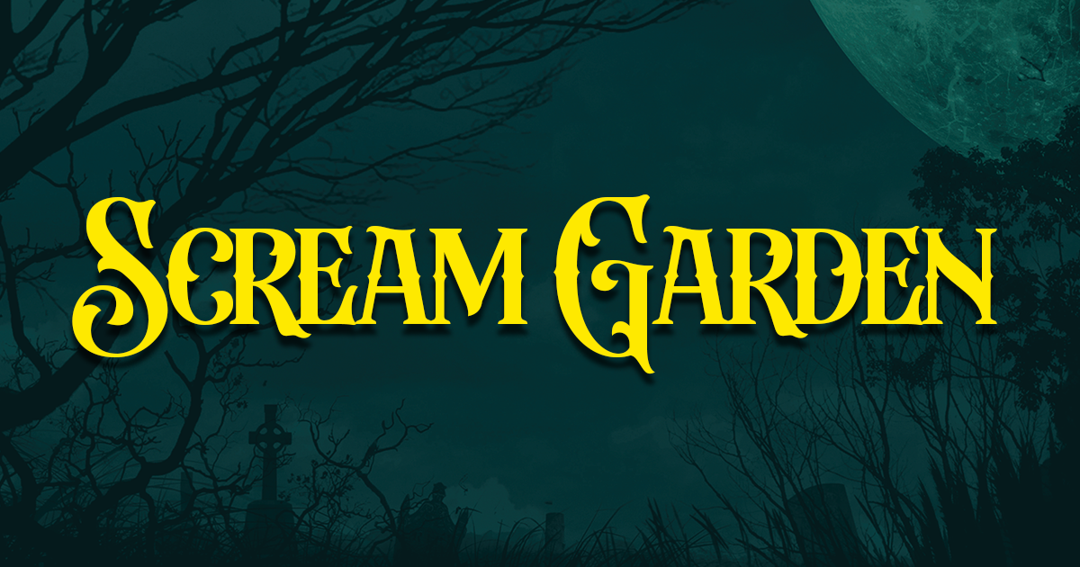「SCREAM GARDEN」OFFICIAL SITE / VRChat EVENT